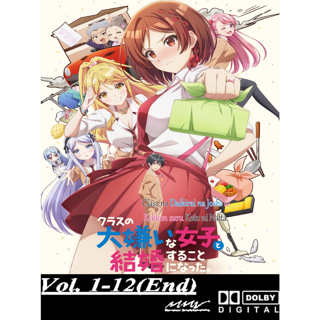 Anime Class No Daikirai Na Joshi To Kekkon Suru Koto Ni Natta Im