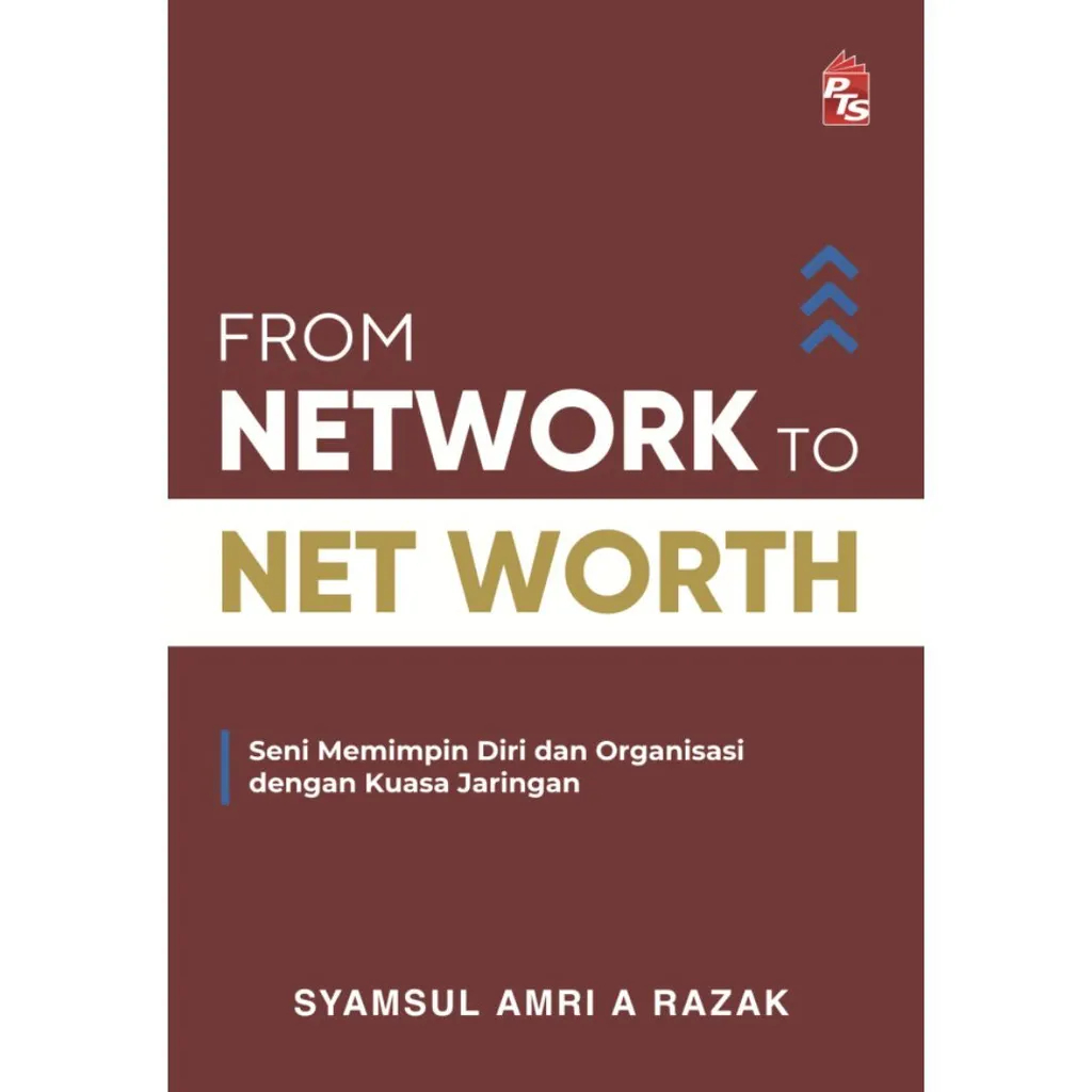 Book: From Network To Net Worth - The Art of Leading Yourself With ...