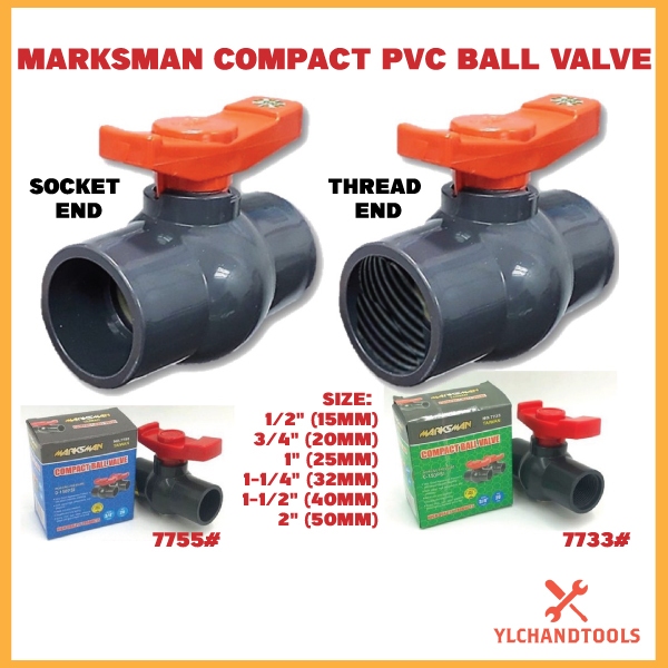 MARKSMAN PVC COMPACT BALL VALVE ( SOCKET END & THREAD END ) | Shopee ...