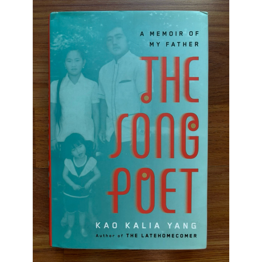(Hardcover) The Song Poet: A Memoir of My Father by Kao Kalia Yang ...