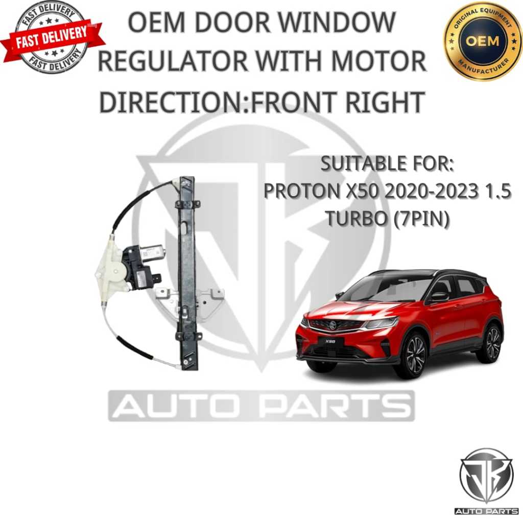 OEM DOOR WINDOW REGULATOR WITH MOTOR (POWER / AUTO) PROTON X50 2019 ...