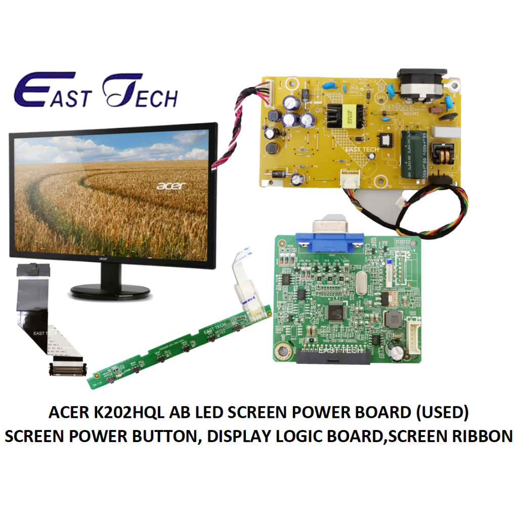 ACER K202HQL AB POWER BOARD 715G6930-P05-000-001R DISPLAY LOGIC BOARD ...