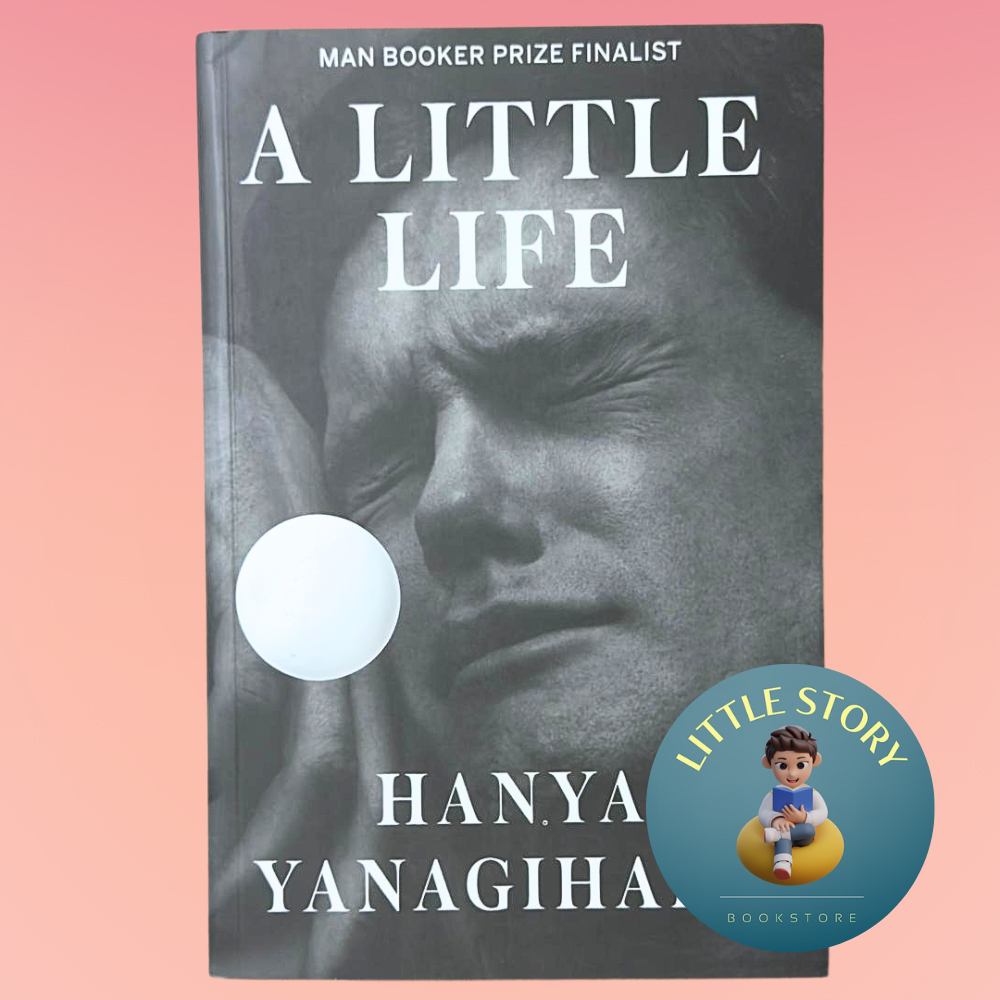 English Book: A Little Life By Only Yanagihara Contemporary Mental ...