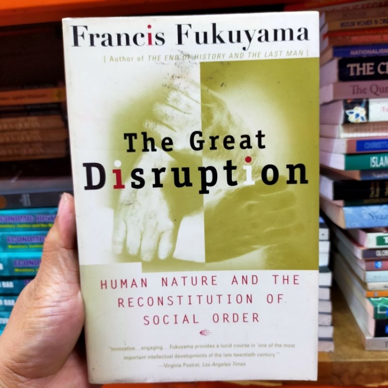 PSBL - The Great Disruption: Human Nature and the Reconstitution of ...