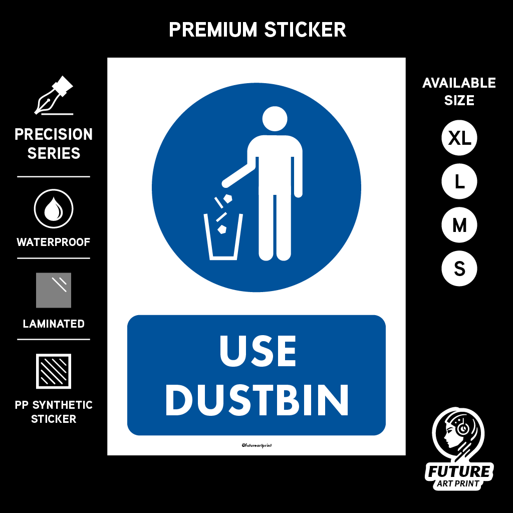 Use Dustbin. Gunakan Tong Sampah. Sticker Sign Signage. Throw Rubbish ...