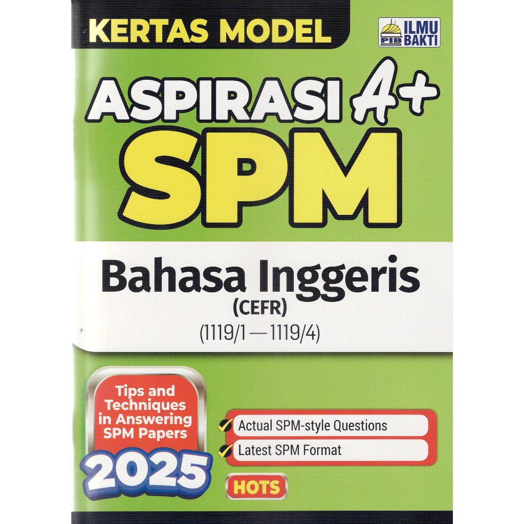 TRAINING BOOK ( 2025 ) A+ ASPIRATION MODEL PAPER SPM ENGLISH (CEFR ...