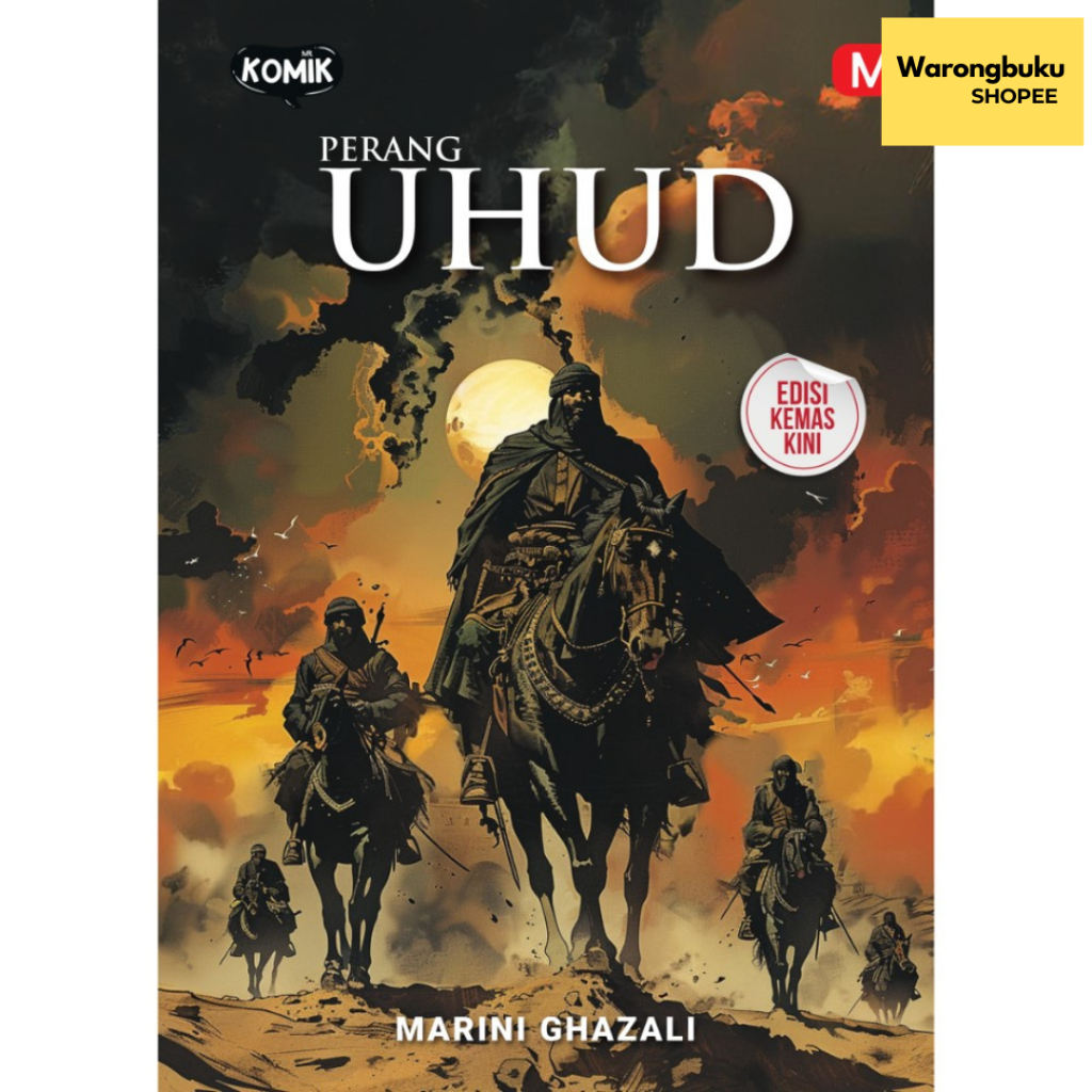 Must Read - Uhud War Comic: Current Packaging Edition (2025) sirah ...
