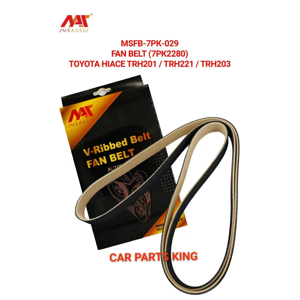 ( MEAUSU JAPAN ) TOYOTA HIACE TRH201 TRH221 TRH203 FAN BELT ( 7PK2280 ...
