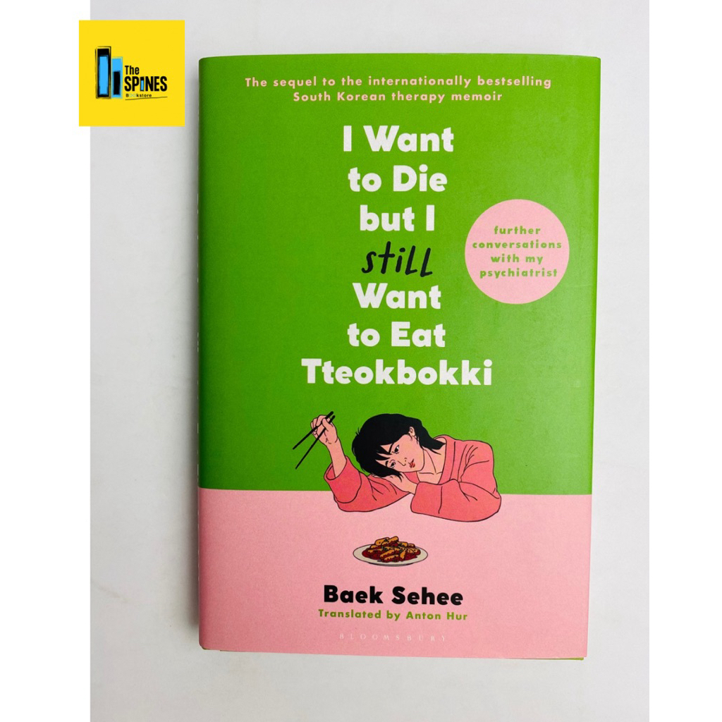 I Want To Die But I Still Want To Eat Tteokbokki by Baek Sehee | Shopee ...