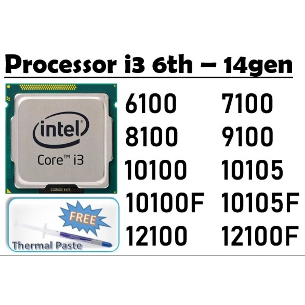 Processor intel core i3 6th-14th gen (6100 7100 8100 9100 10100 ...