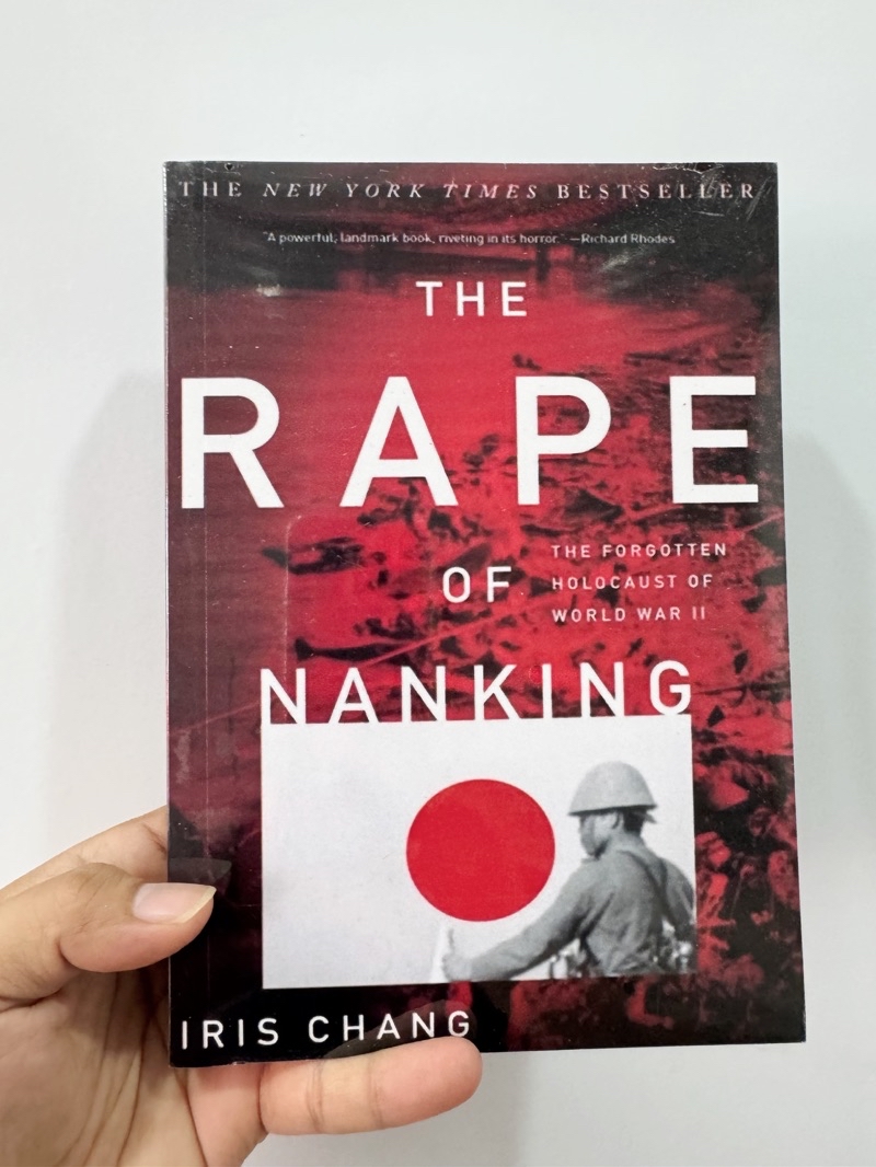 The Rape of Nanking : The Forgotten Holocaust of World War II : by Iris ...