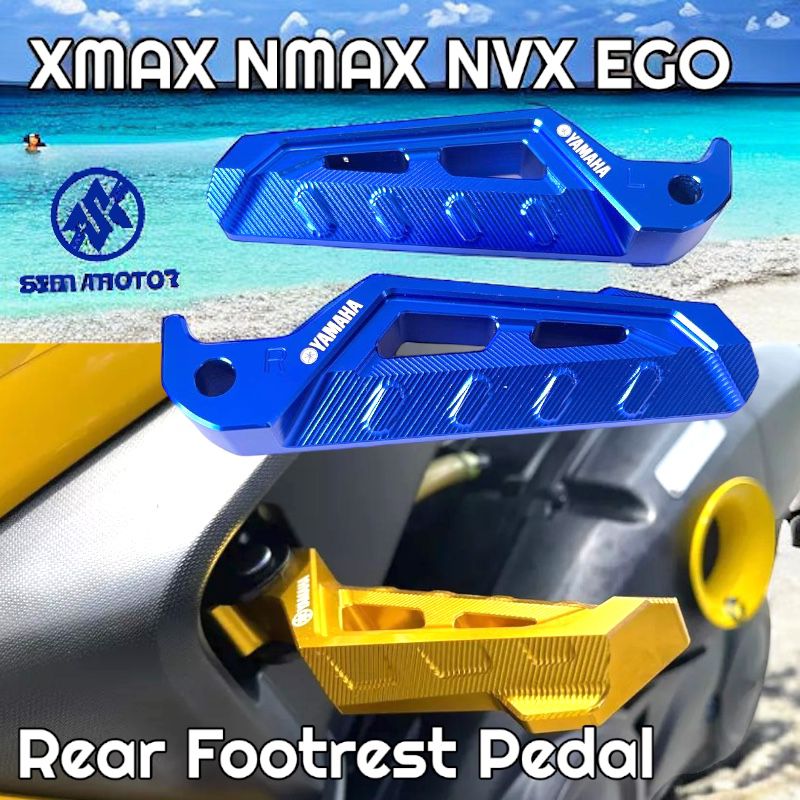 YAMAHA XMAX NMAX V1 NMAX V2 NVX V1 NVX V2 REAR FOOTREST PEDAL REAR FOOT ...