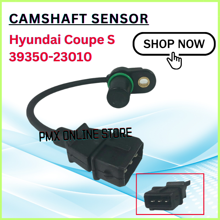 HYUNDAI COUPE S CAMSHAFT POSITION SENSOR (39350-23010/22040) ( 3PIN ...