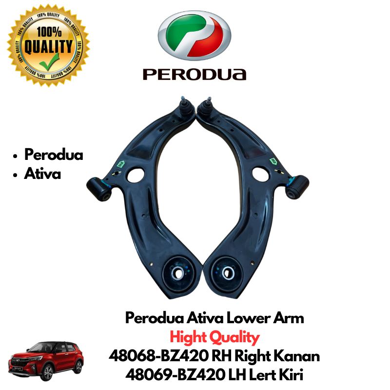 Perodua Ativa Lower Arm Hight Quality 48068-BZ420 RH Right Kanan 48069 ...