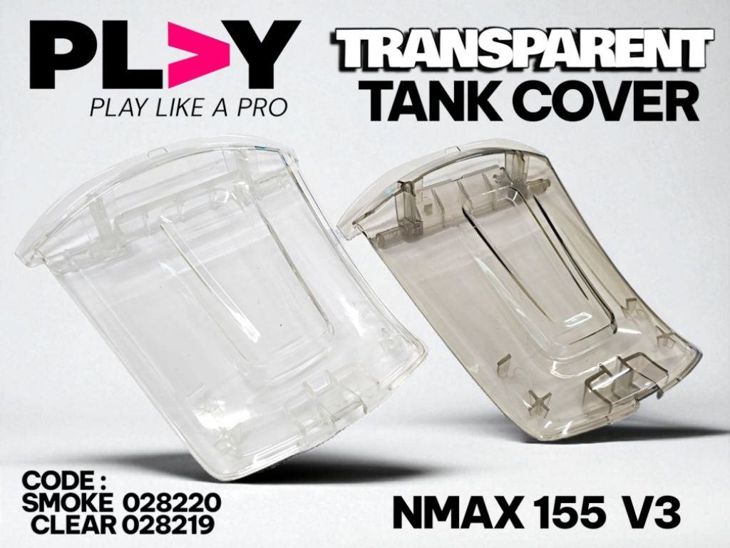 PLAY NMAX NMAX155 V3 NMAX V3 TRANSPARENT TANK COVER SMOKE CLEAR TELUS ...