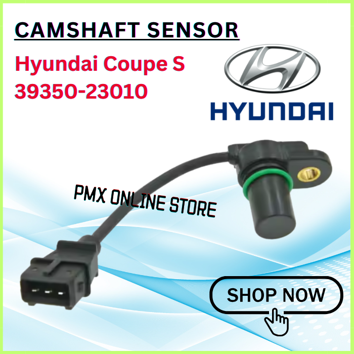HYUNDAI COUPE S CAMSHAFT POSITION SENSOR (39350-23010/22040) ( 3PIN ...