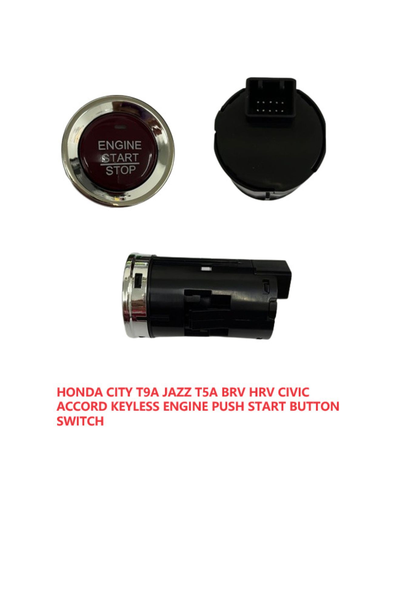 HONDA CITY T9A JAZZ T5A BRV HRV CIVIC ACCORD KEYLESS ENGINE PUSH START ...