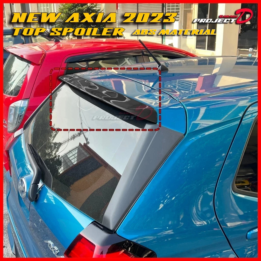 Perodua New Axia 2023 Top Spoiler / OEM DESIGN Barang Cun2 Excellent ...