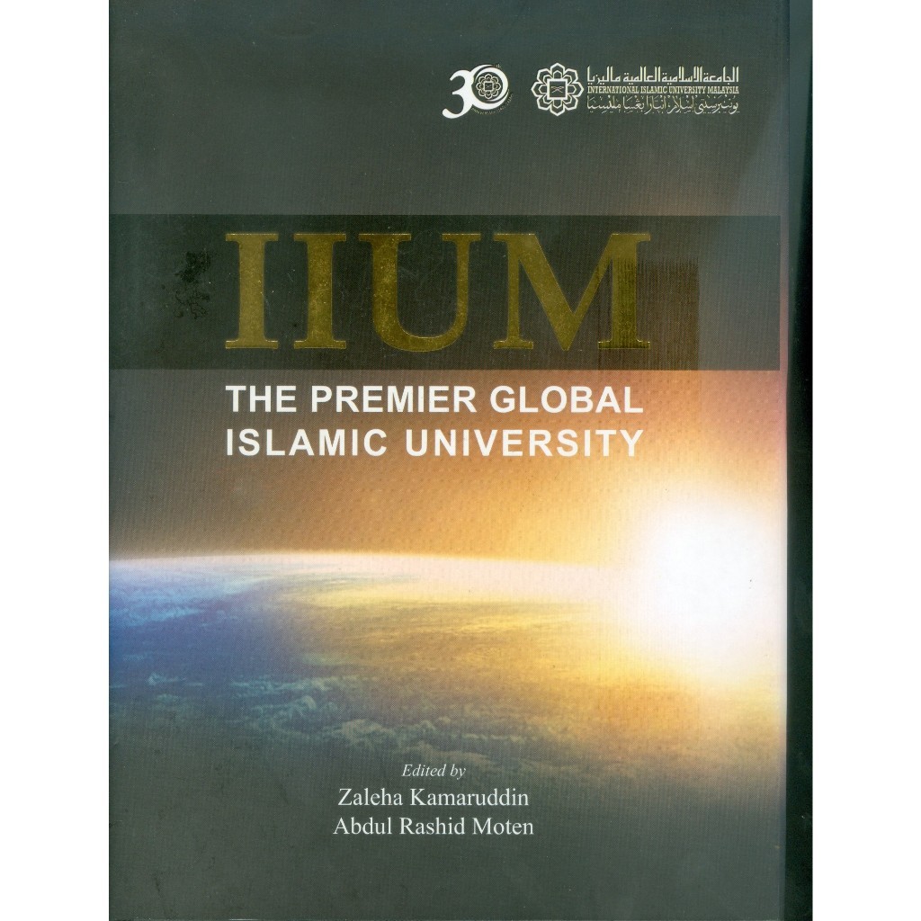 IIUM: The Premier Global Islamic University(IIUM PRESS) | Shopee ...