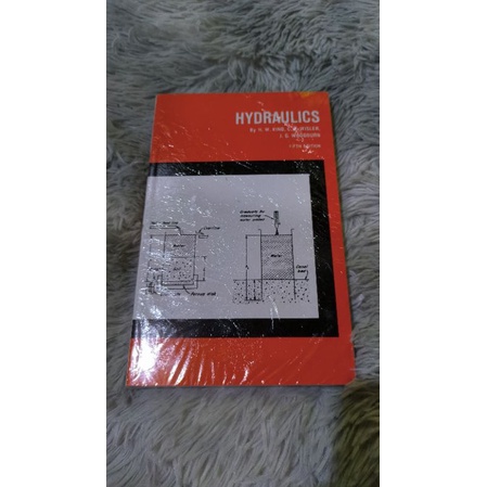 Hydraulics by H.W King C.O Wisler, J.G Woodburn 5th Edition | Shopee ...