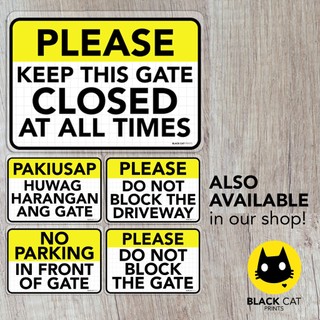 Panatilihing Sarado ang Gate / Pinto Sign | Laminated Signage | Sign ...