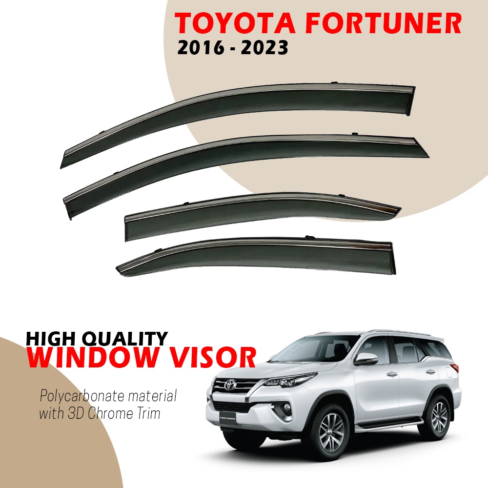 Toyota Fortuner Window Visor with 3D Chrome Trim Injection Type ...