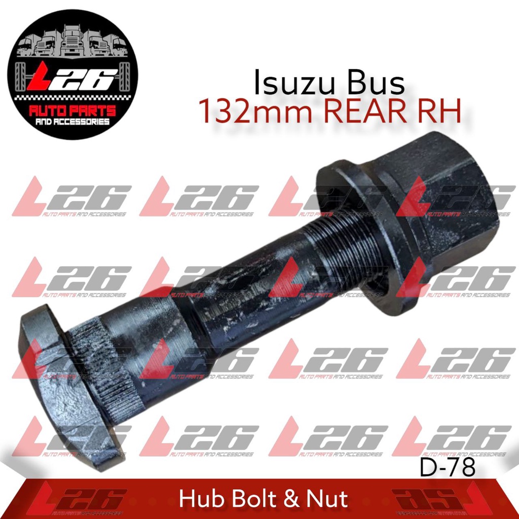 Isuzu Bus HUB BOLT W/ NUT SINGLE TYRE Rear D-78 132mm RH | Shopee ...