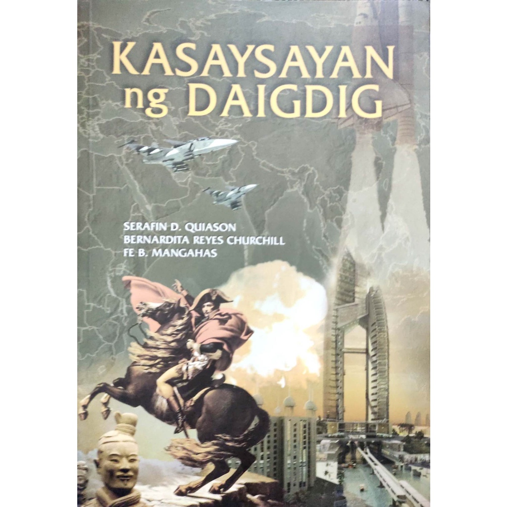 Kasaysayan ng Daigdig nina Serafin Quiason, Bernardita Reyes Churchill ...