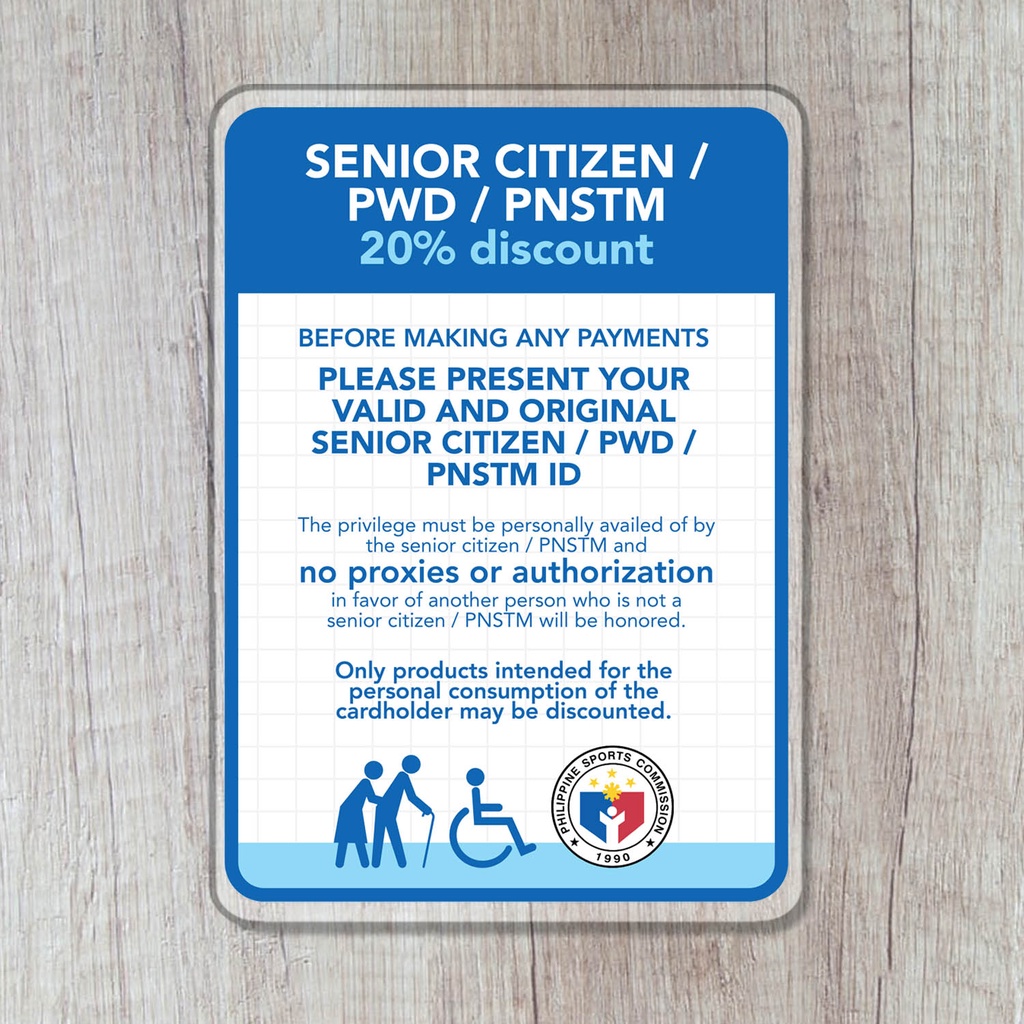 Senior Citizen / PWD / PNSTM Discount Requirements Sign / Signage ...