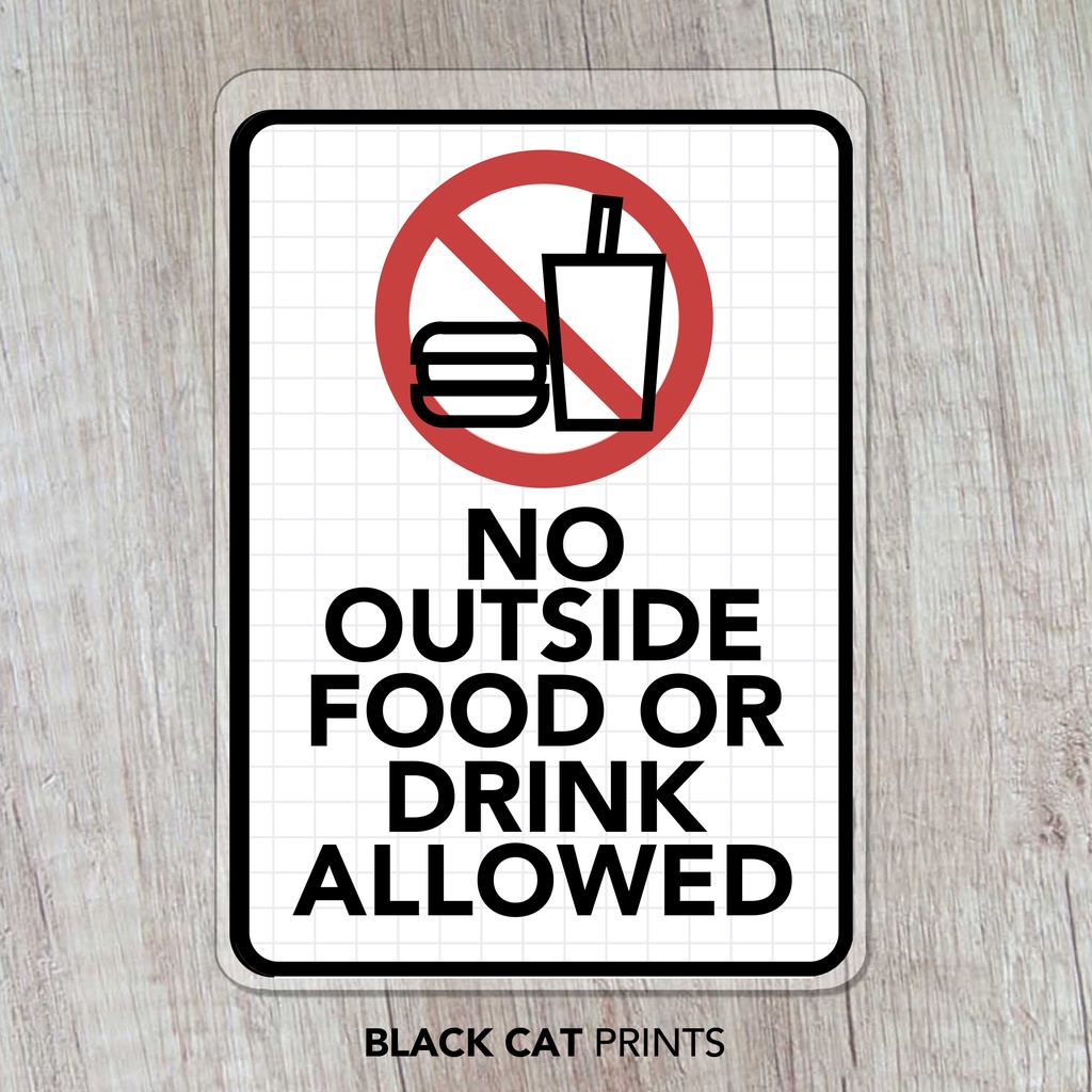 No Food or Drink Allowed Sign | No Outside Food or Drink Sign ...