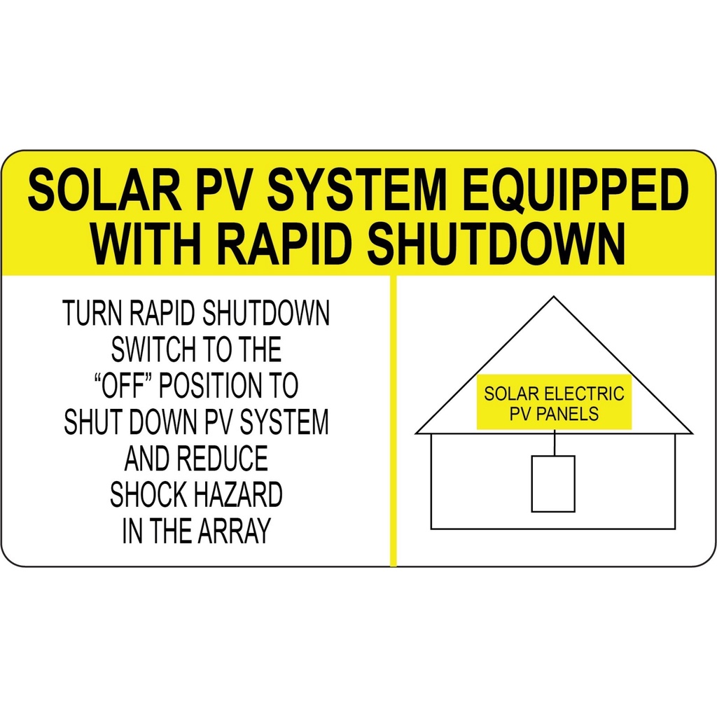 Solar PV System Equipped With Rapid Shutdown Vinyl Sticker Only Size 6 ...