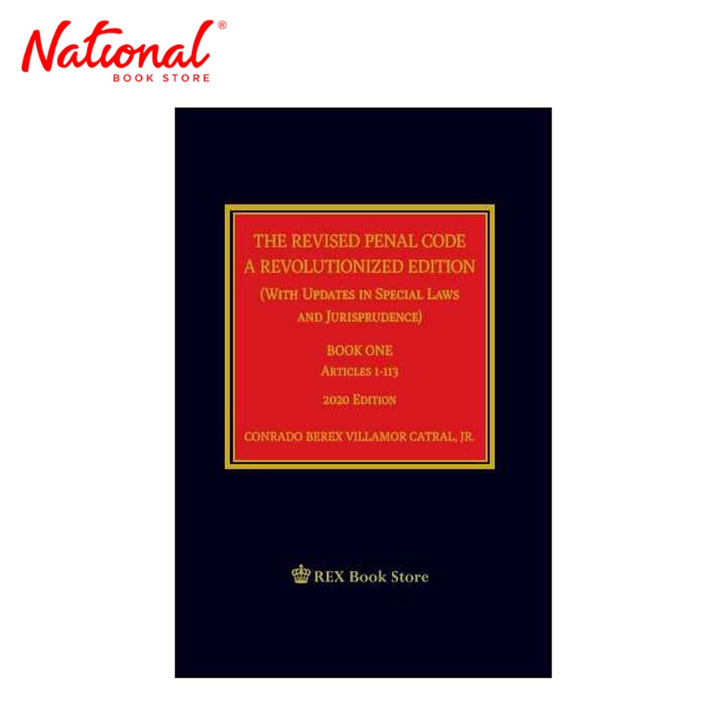 The Revised Penal Code: A Revolutionized Edition Book 1 by Conrado ...