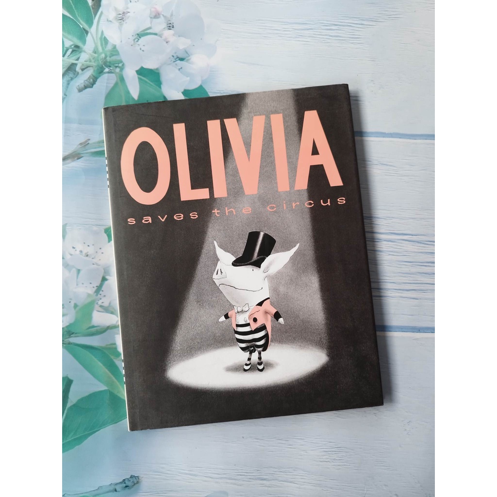 Olivia Saves The Circus By Ian Falconer Author Illustrator Shopee