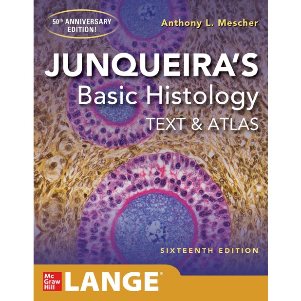 Junqueira's Basic Histology: Text and Atlas, 16th Edition | Shopee ...