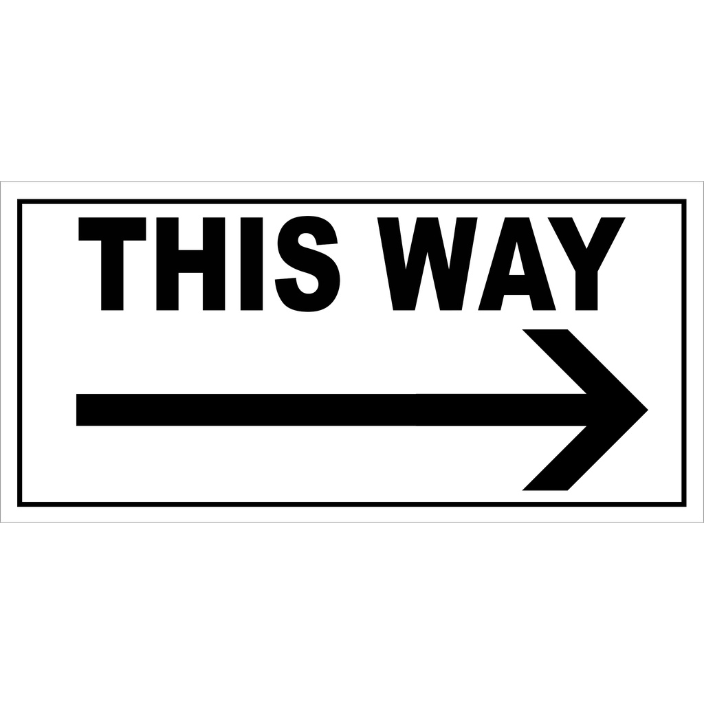 THIS WAY RIGHT ARROW WHITE SIGN PVC TYPE | Shopee Philippines