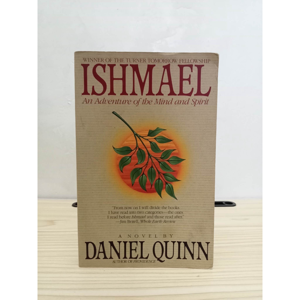 Ishmael An Adventure of the Mind and Spirit by Daniel Quinn (PReLoved ...