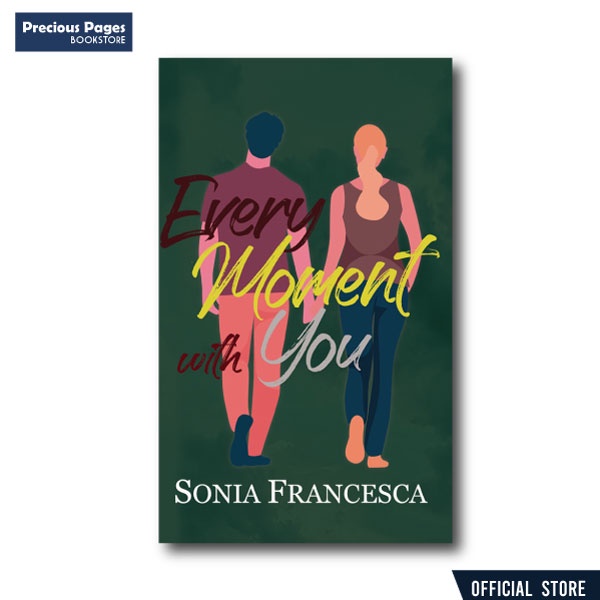 Every Moment With You by Sonia Francesca | Shopee Philippines
