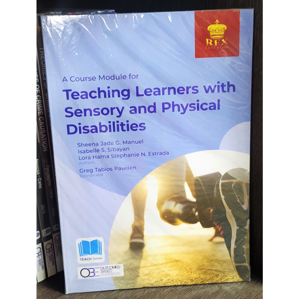 A Course Module for Teaching Learners with Sensory and Physical ...