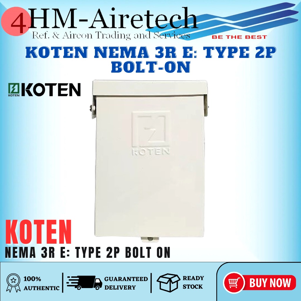 4HM KOTEN NEMA 3R E: TYPE 2P BOLT-ON | Shopee Philippines