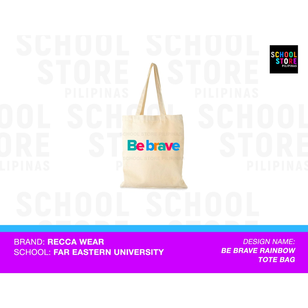 FEU Tote Bag - Be Brave RAINBOW - Far Eastern University Tamaraws UAAP ...