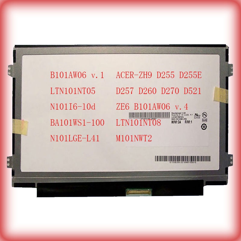 10.1寸40针ACER-ONE-D255 D260 ZH9 D255E D257 D260 D270 ZE6 B101AW06 v.1 ...