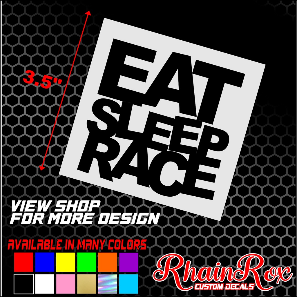 eat sleep race logo sticker diecut machinecut waterproof | Shopee Philippines
