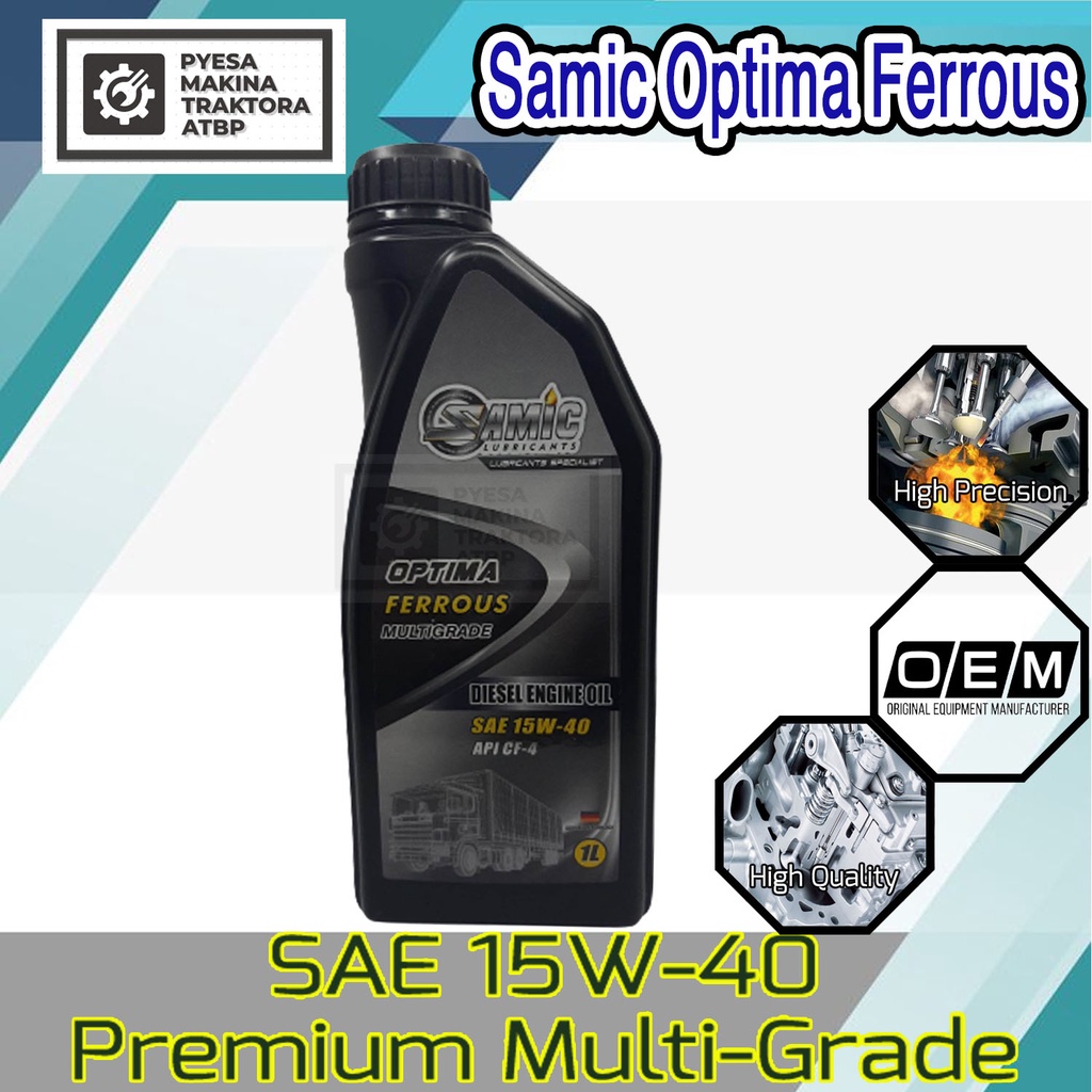 Samic Optima Ferrous Multigrade SAE 15W40 API CF-4 Diesel Engine Oil 1L ...