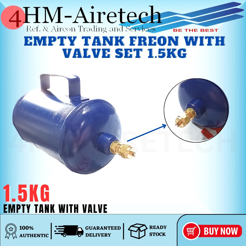 FOURHM 1.5KG EMPTY TANK FREON WITH VALVE SET 1.5kg | Shopee Philippines