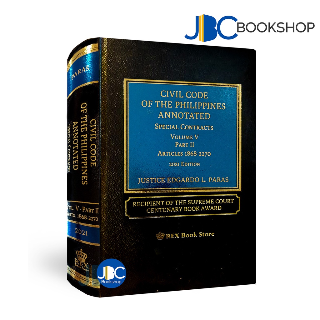 Vol. 5 Part 2 Civil Code of the Philippines Annotated : Special ...