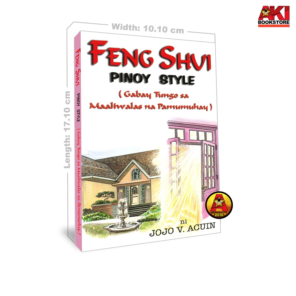 AUTHENTIC Feng Shui Pinoy Style ( Gabay Tungo sa Maaliwalas na ...