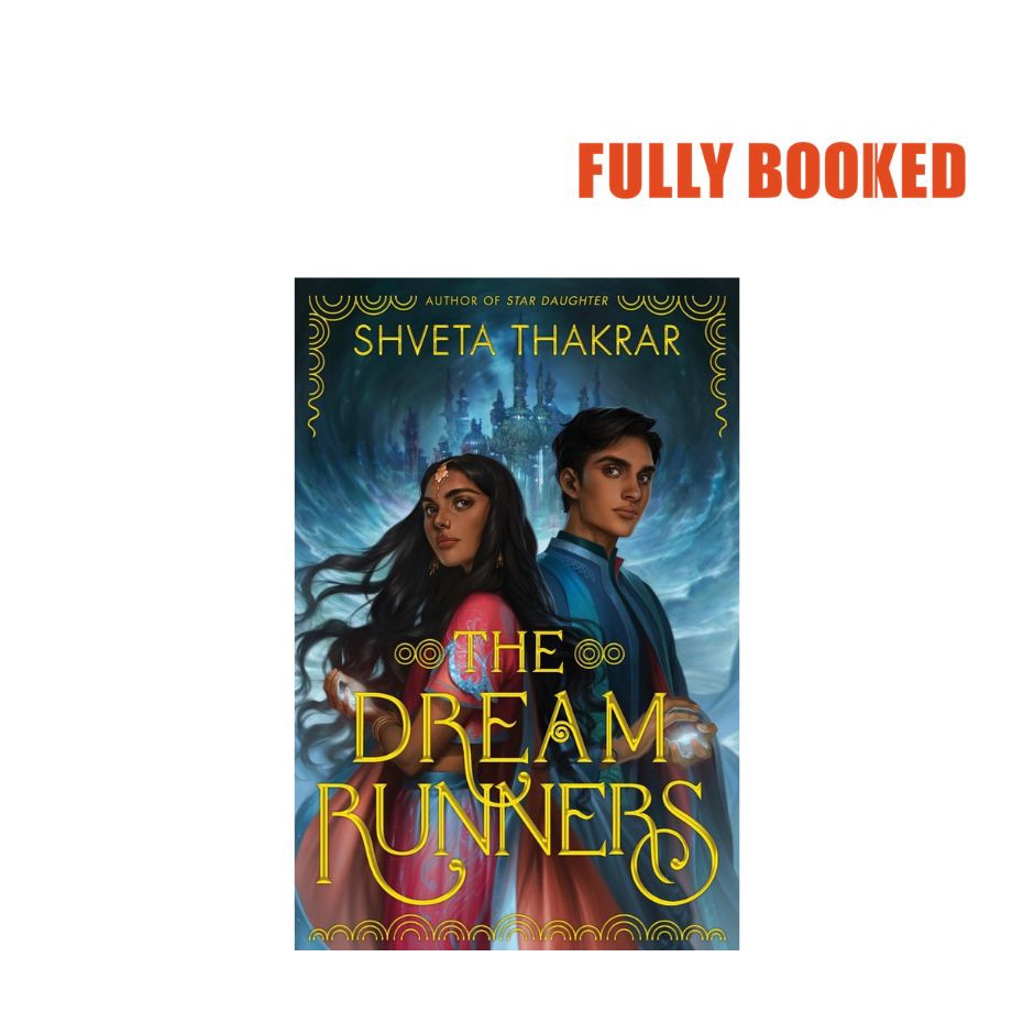 The Dream Runners (Hardcover) by Shveta Thakrar | Shopee Philippines