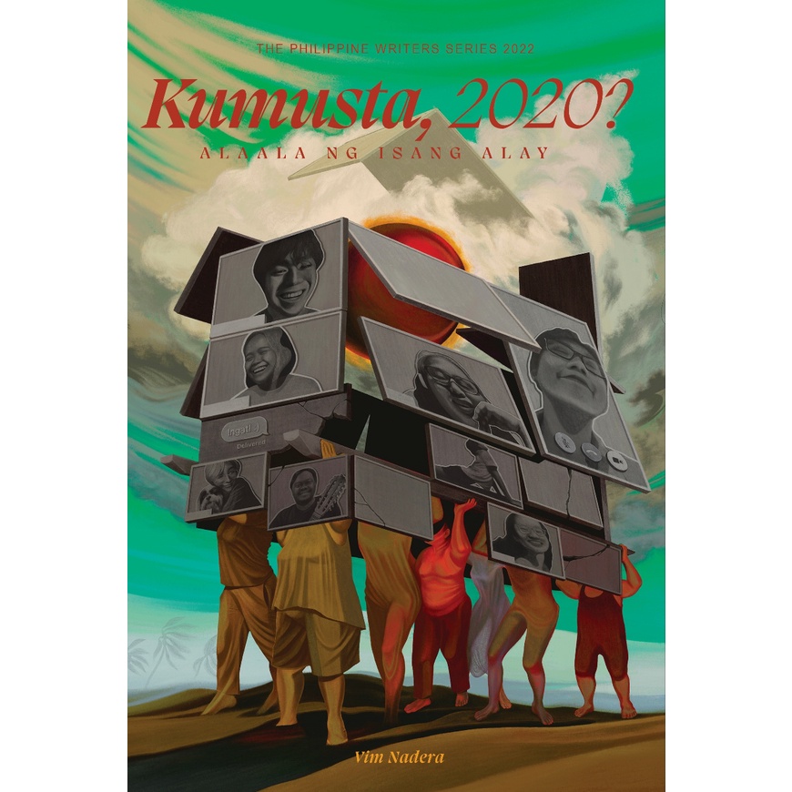 Kumusta, 2020? Alaala ng Isang Alay (The Philippine Writers Series 2022 ...