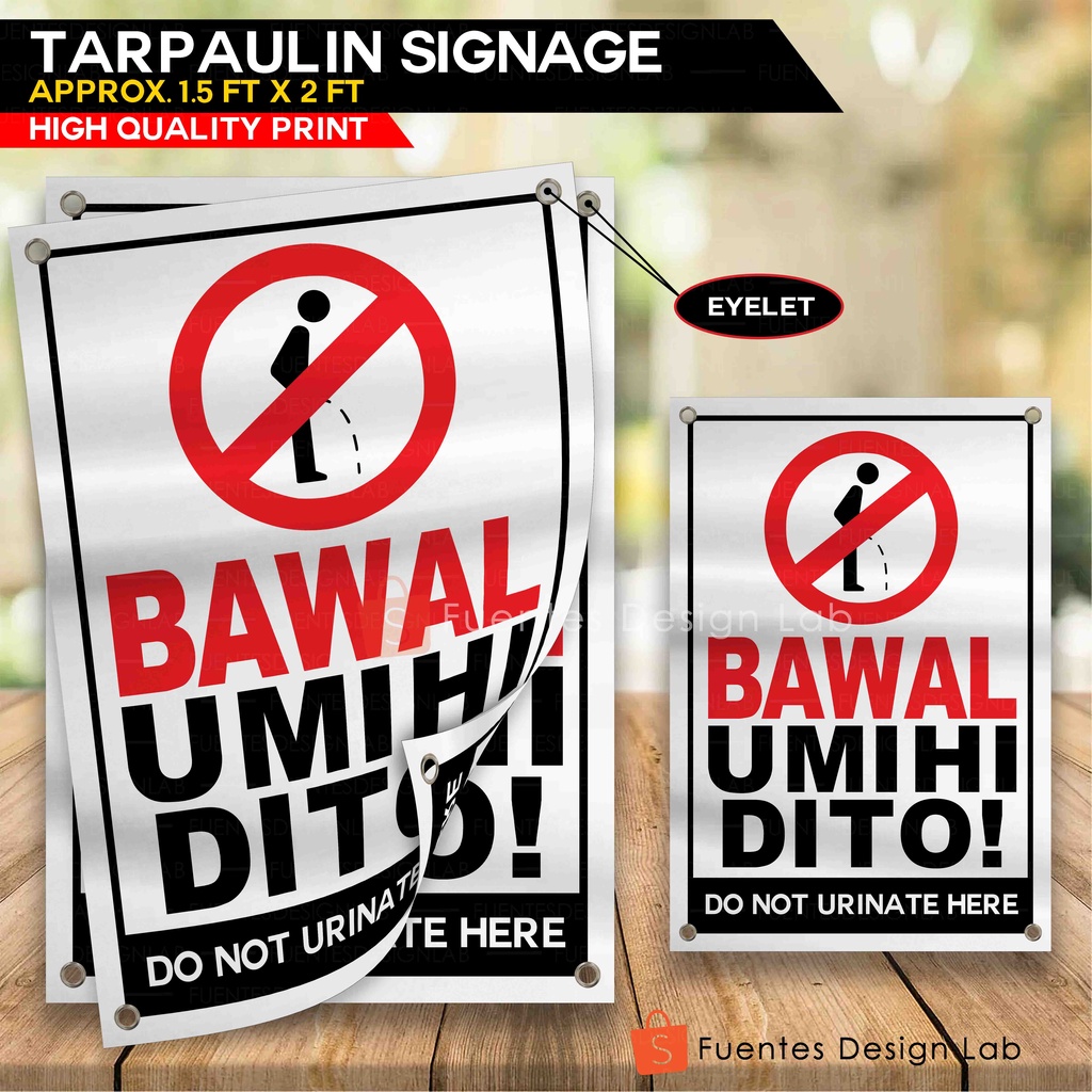 2pcs Bawal Umihi Dito Signage | Bawal Umihi Dito Tarpaulin Signage ...