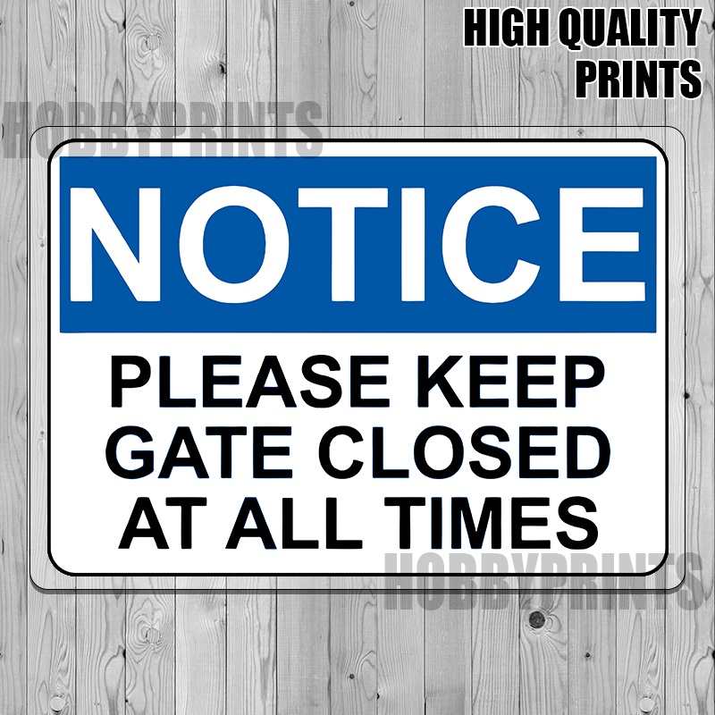 Keep Gate Closed Signages Laminated SIgn | Shopee Philippines